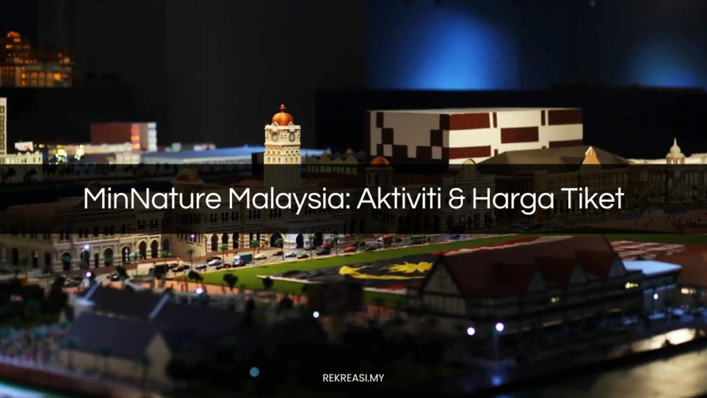 √ Harga Tiket Zoo Teruntum 2025 & Aktiviti